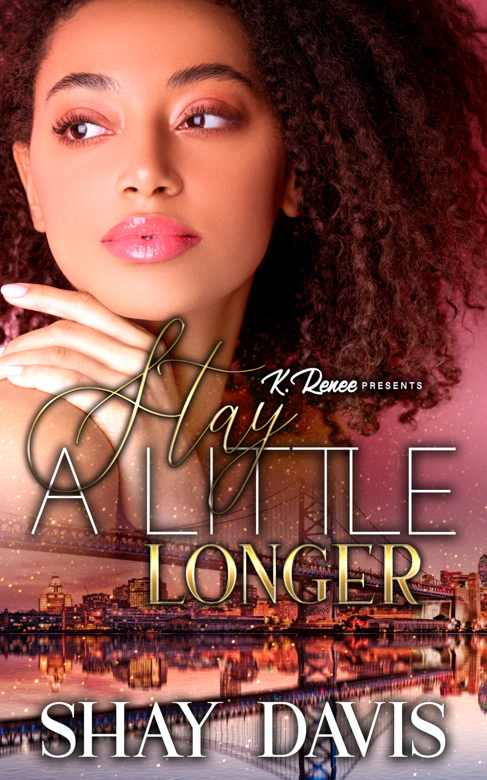 Cover Reveal – Stay A Little Longer, by Shay Davis – Girl, Have You Read