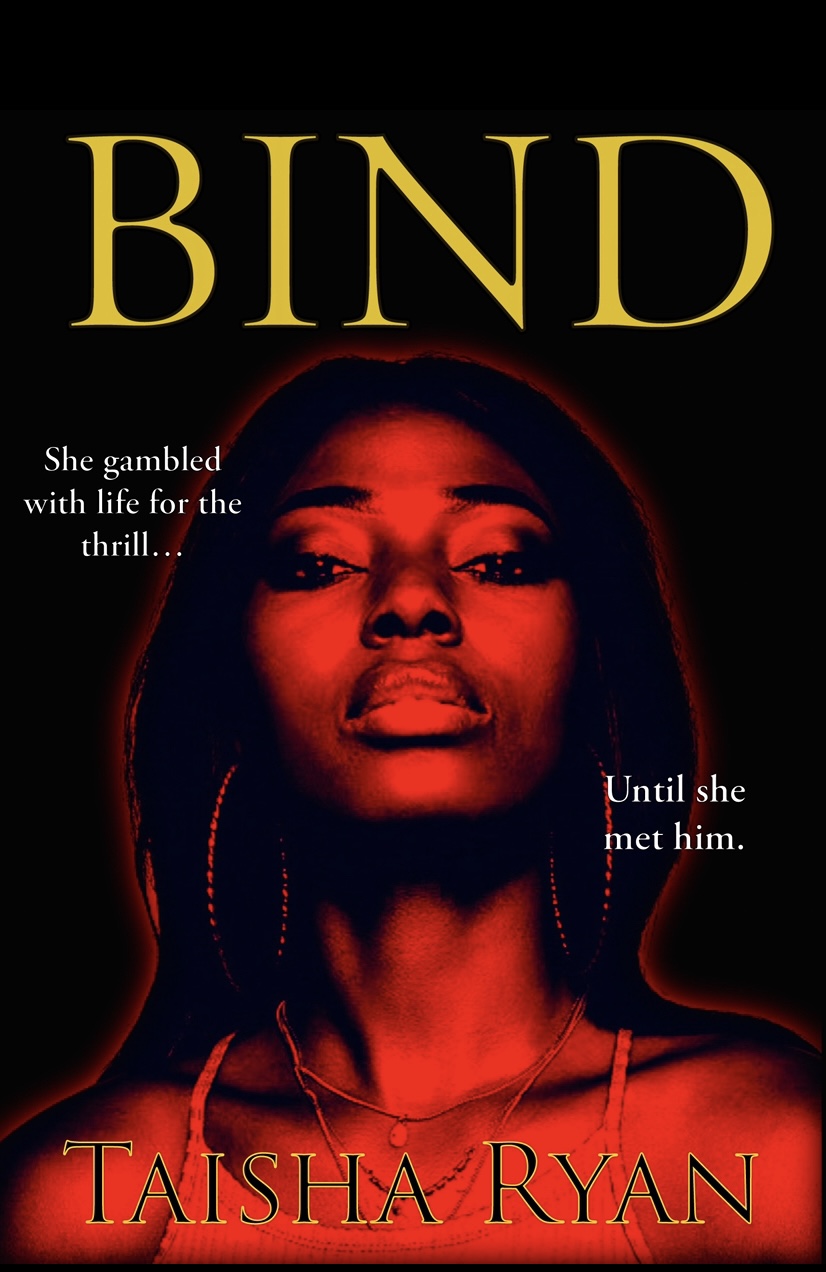 New Release Spotlight – BIND, by Taisha Ryan – Girl, Have You Read
